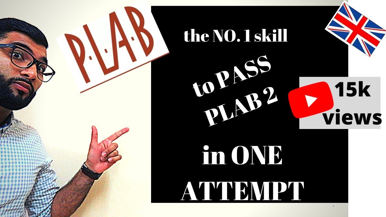 the No.1 skill to PASS PLAB 2 in ONE attempt - YouTube