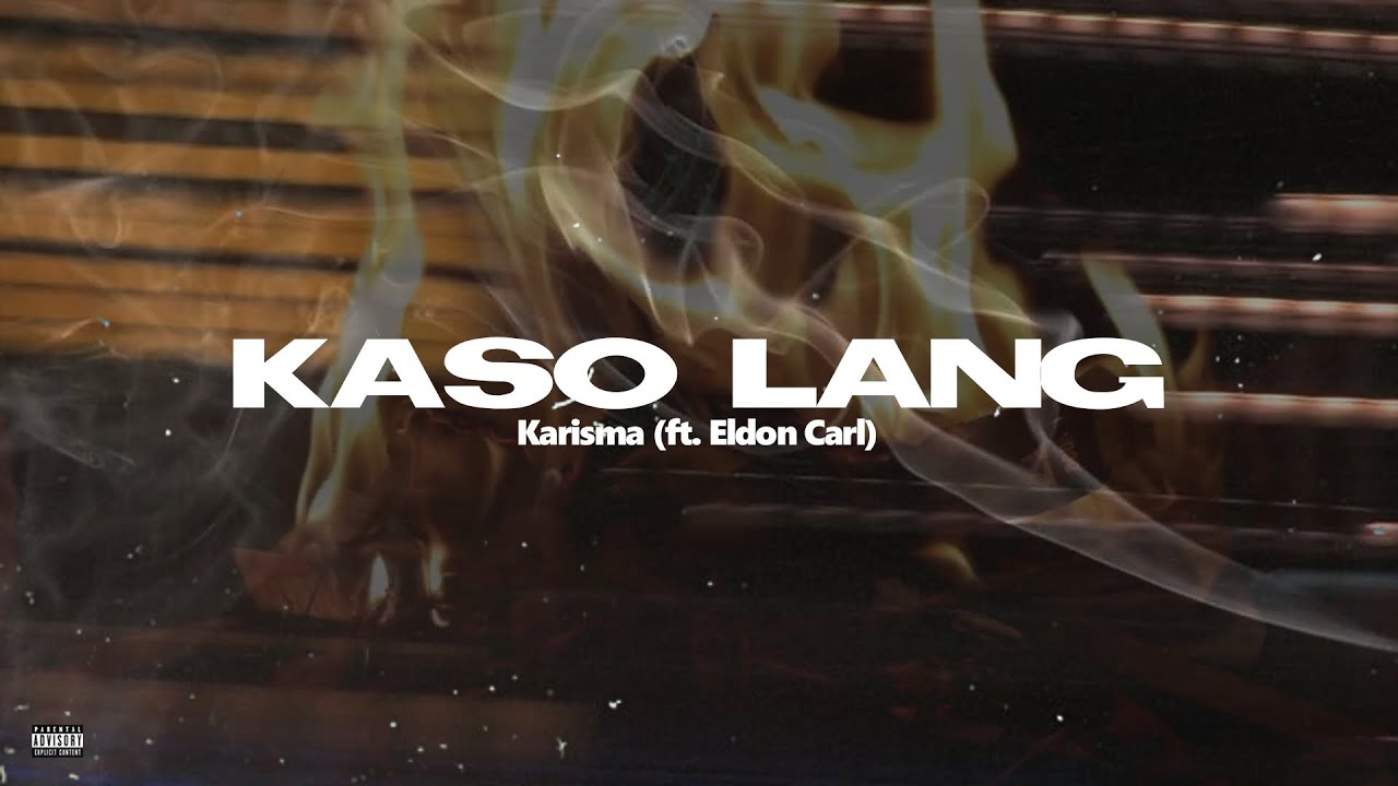 KASO LANG - KARISMA feat. ELDON CARL (Official Lyric Video) - YouTube