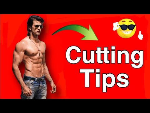 Cutting Body Tips | Body में Cutting कैसे लाये | Cutting Body ...