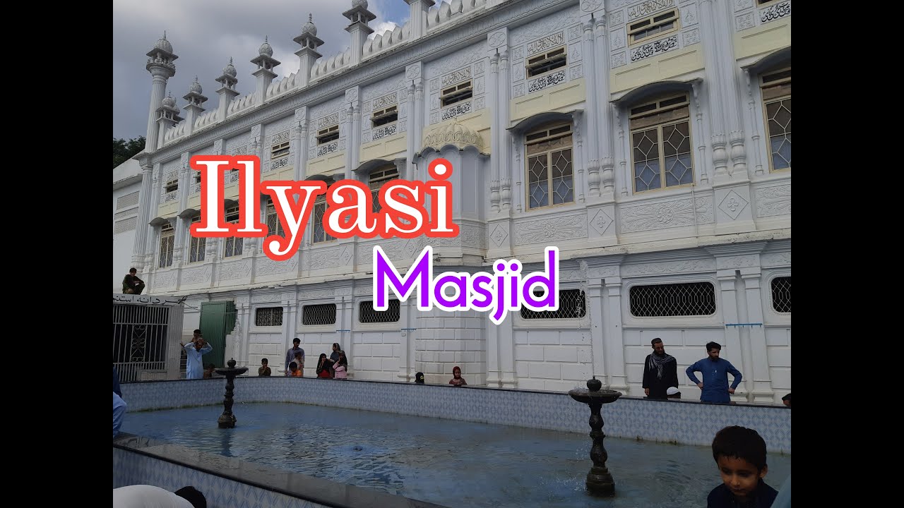 Ilyasi Masjid Abbottabad KpK Pakistan | Famous Mosque - YouTube