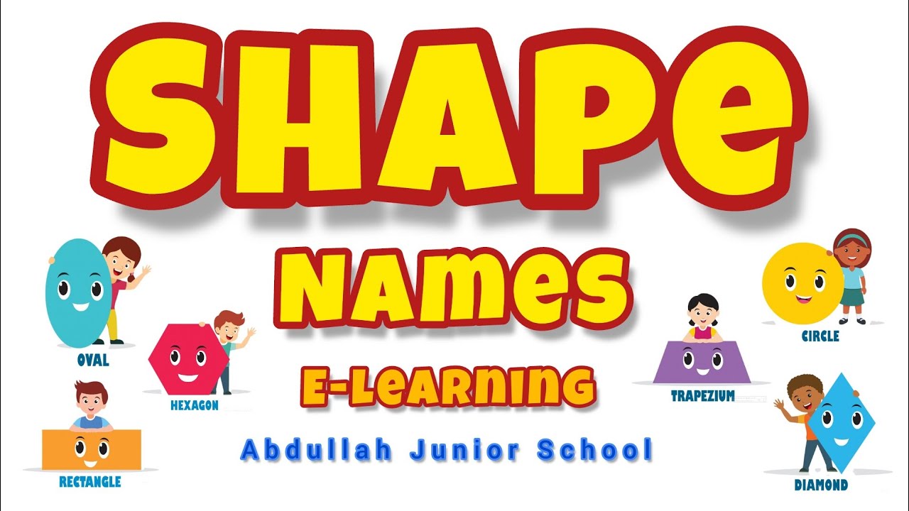 Shape Names | Learn Shape Names | Geometry | Abdullah Junior School ...