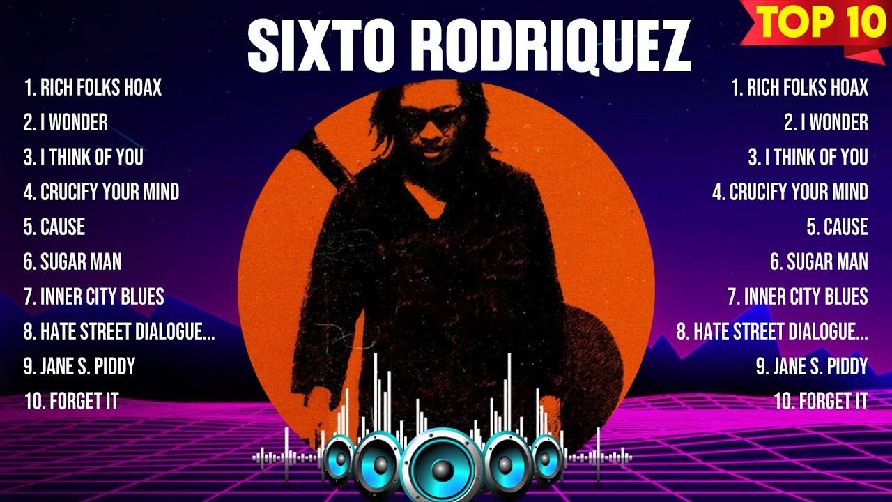 Sixto Rodriquez Greatest Hits 2024 - Pop Music Mix - Top 10 Hits Of All ...