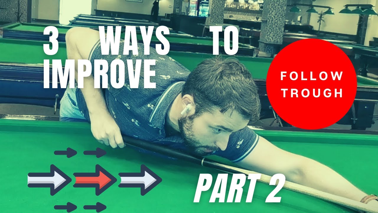 Snooker cue action drill - (3 ways to improve follow through part 2 ...