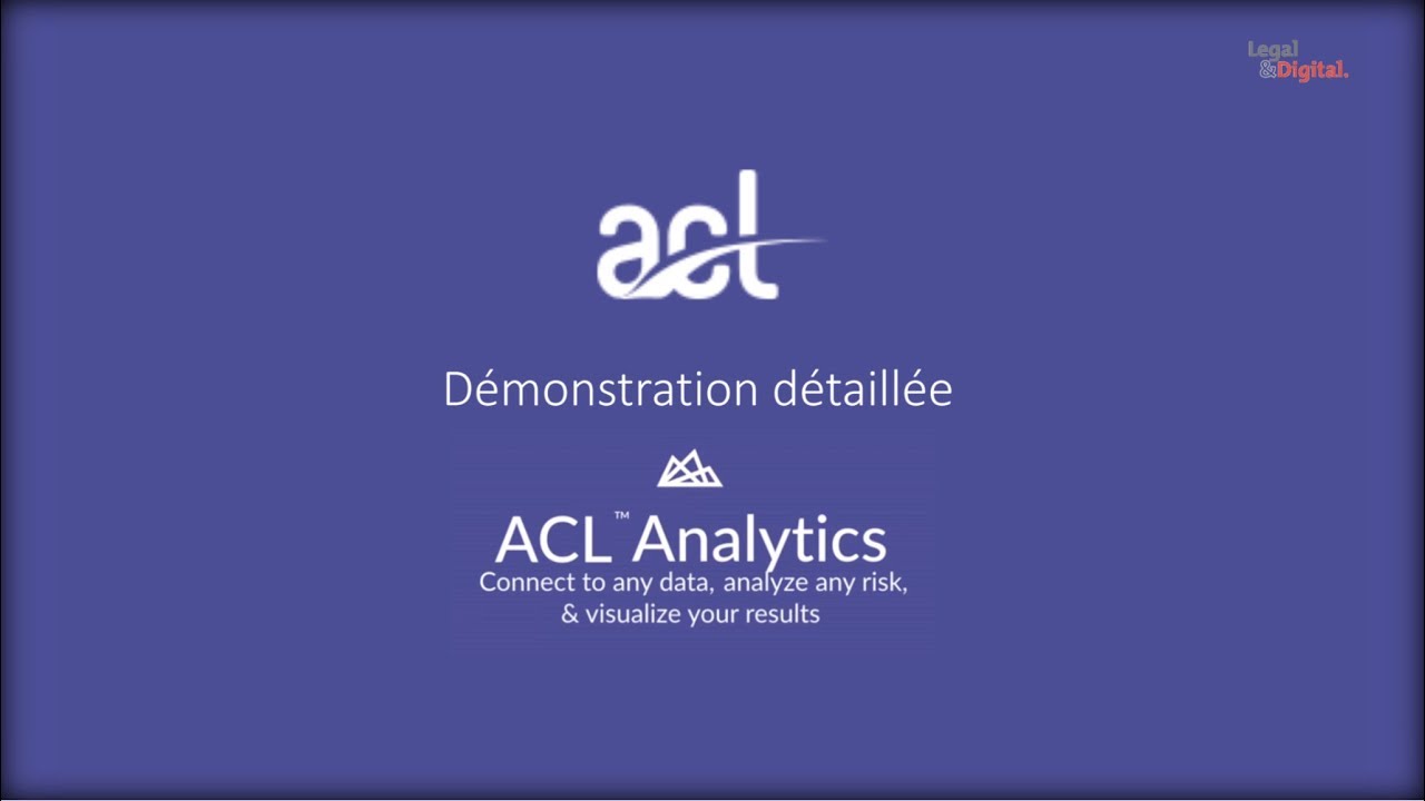 ACL Analytics : démonstration détaillée - LEGAL & DIGITAL - YouTube