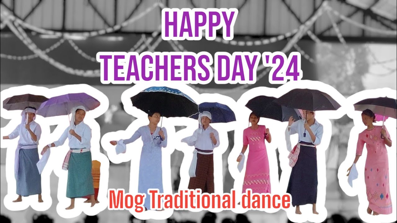 MOG Traditional dance// "SANGRAIN"// SES, Kisong// teachers day ...