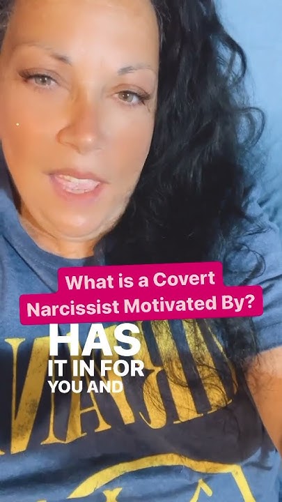 What is a Covert Narcissist Motivated by? | #narcissist - YouTube