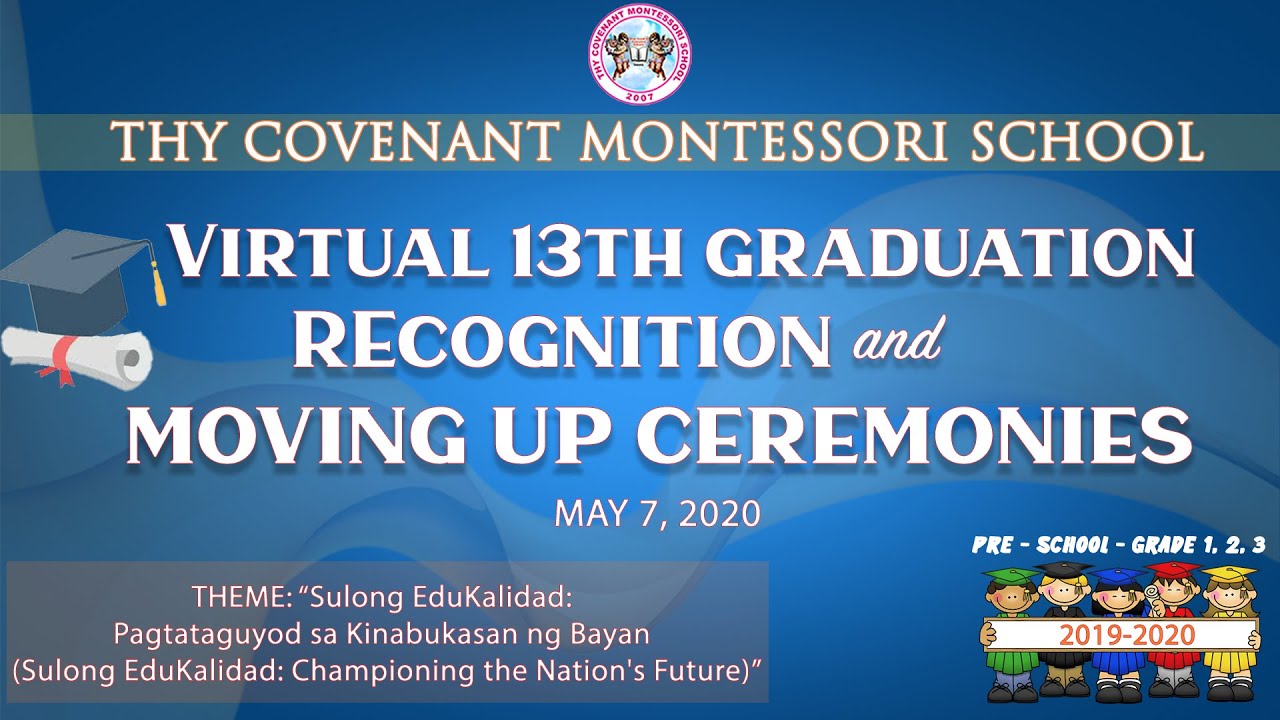 REPLAY: VIRTUAL 13th GRADUATION, RECOGNITION and MOVING UP CEREMONIES ...