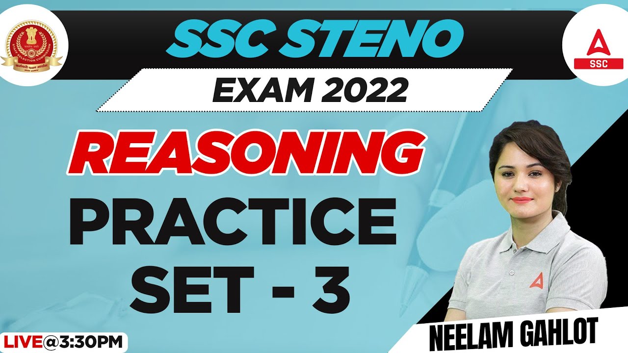 SSC Stenographer 2022 | Steno Reasoning by Neelam Gahlot | Practice Set ...