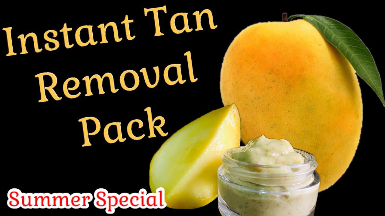 Instant Tan Removal Mango pack | Summer special | Instant Lightening ...