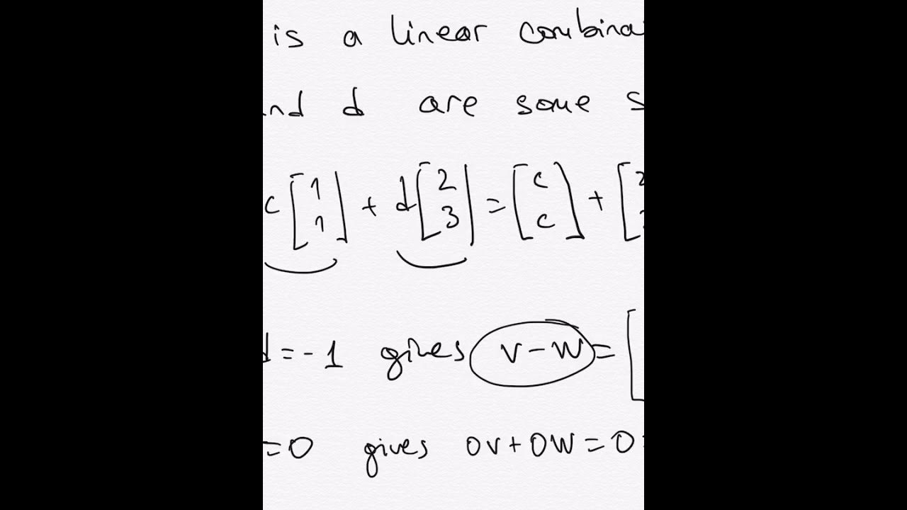 Vectors and Linear Combinations - YouTube