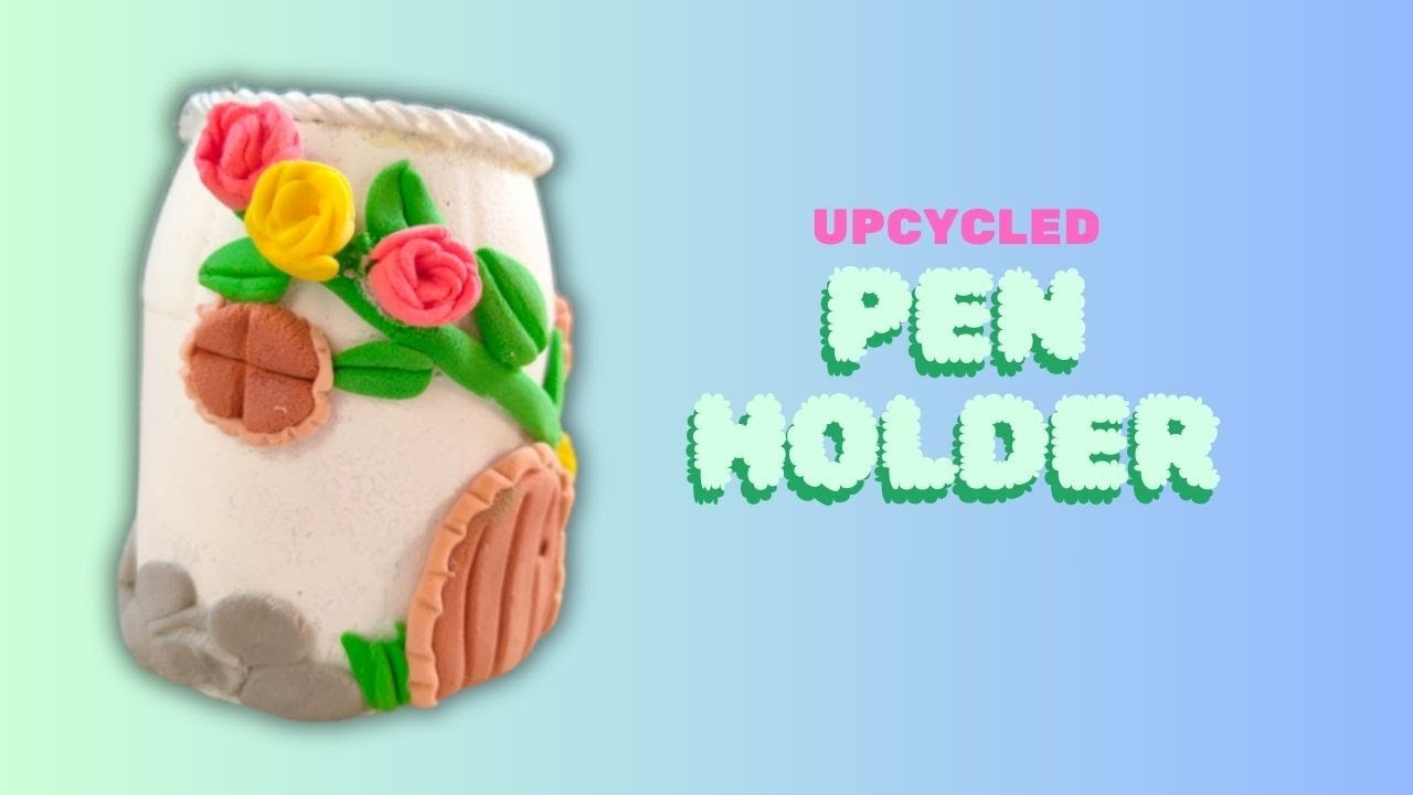 🗑️🖌️ DIY Pen Holder | How To Make Pen Holder With Clay | Clay Pen ...