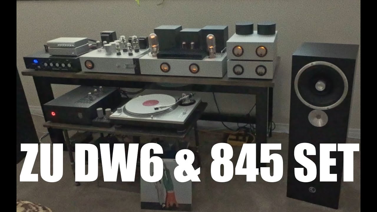 Zu Audio DW6 Superfly / RSL Speedwoofer 10S MKII / 845 SET Tube amp ...