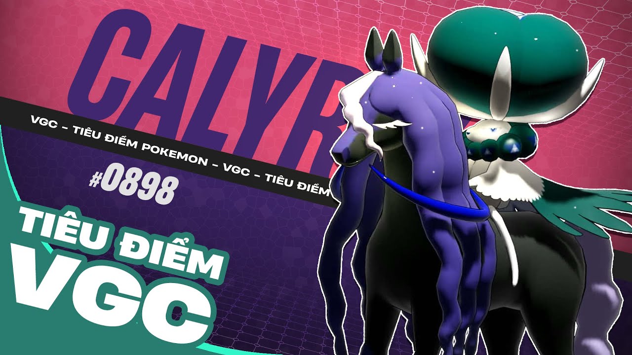 Calyrex Shadow Rider - Trăm trận trăm thắng | #TiêuĐiểmVGC 04 - YouTube