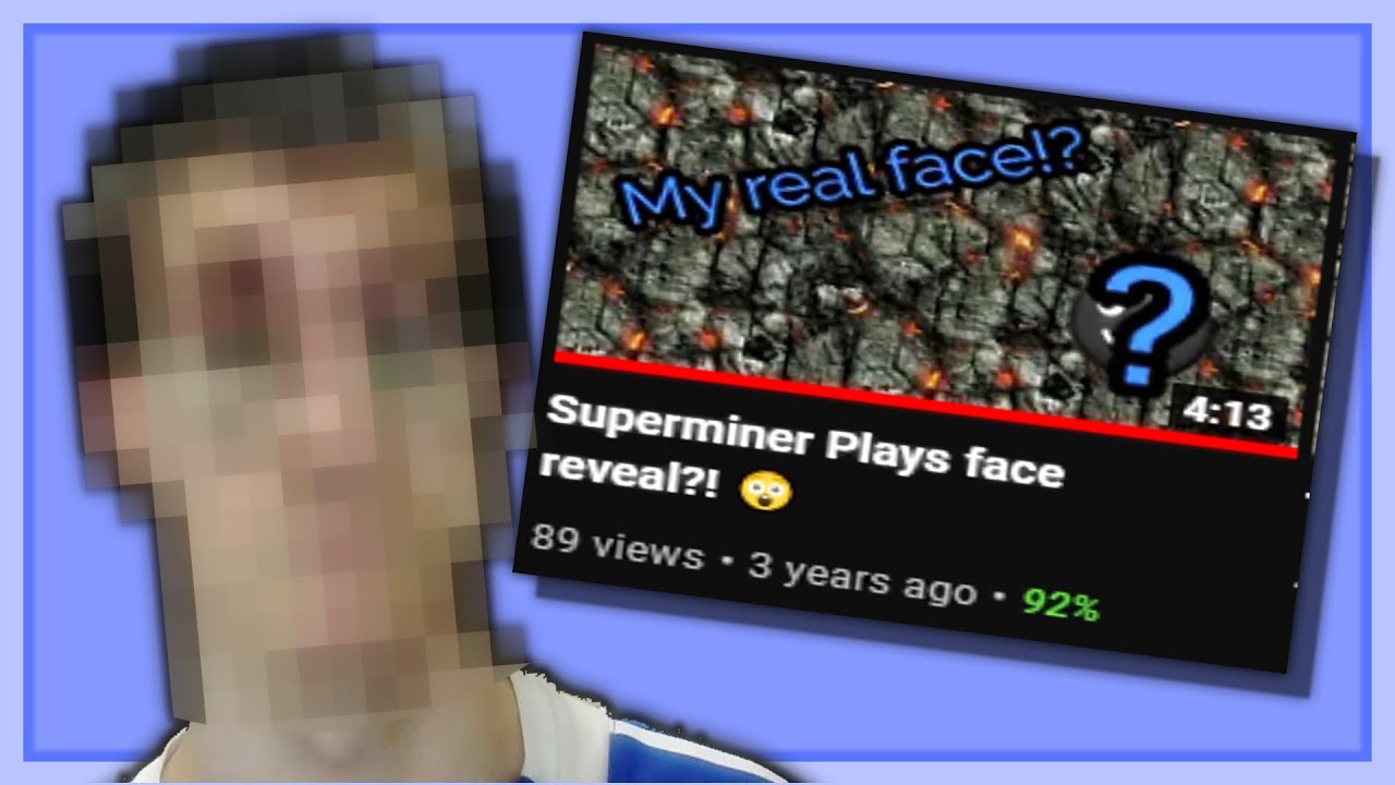 Superminer Face Reveal THREE YEARS LATER??? - YouTube