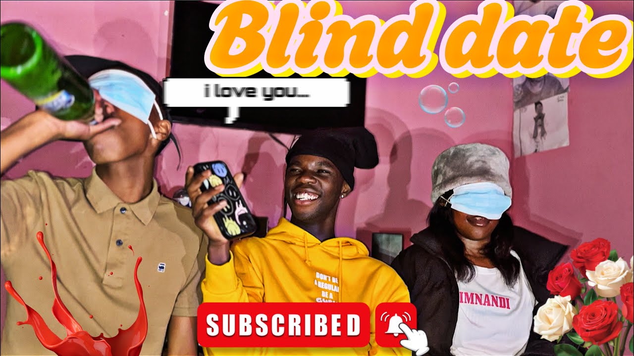 (SPICIEST )BLIND DATE| S1 | E5| MUST WATCH EPISODE IN SOUTH AFRICA🇿🇦 ...