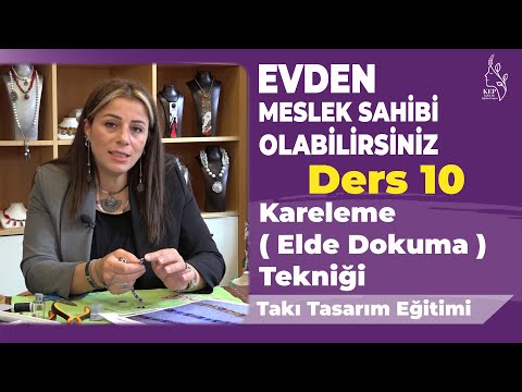 Ders: 10 - Kareleme ( Elde Dokuma ) Tekniği - Takı Tasarım Eğitimi