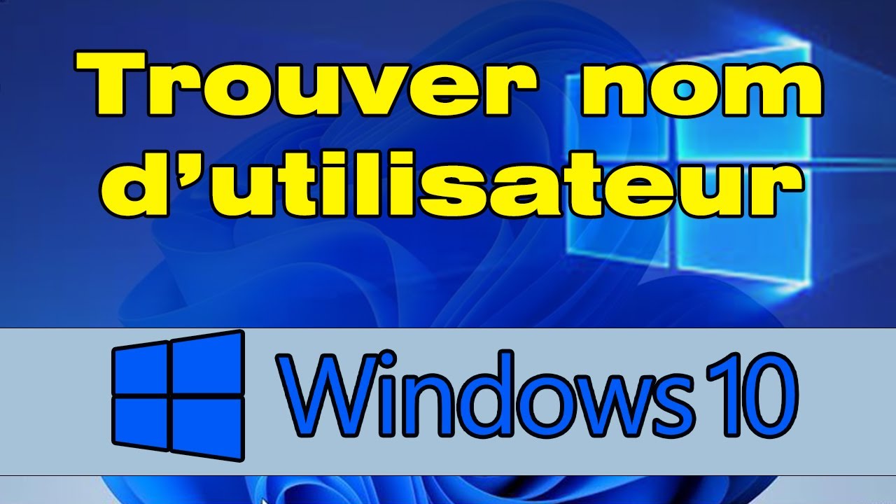 Comment et où trouver le nom d'utilisateur Windows 10 - YouTube