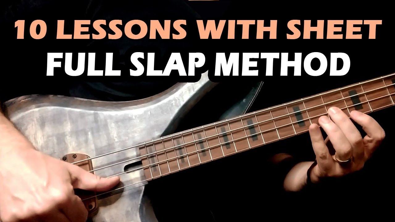FULL SLAP BASS COURSE - 10 Bass Lessons With Sheet - YouTube