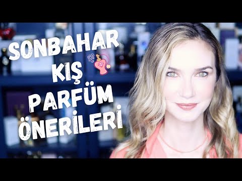 SONBAHAR KIŞ PARFÜM ÖNERİLERİ 2021
