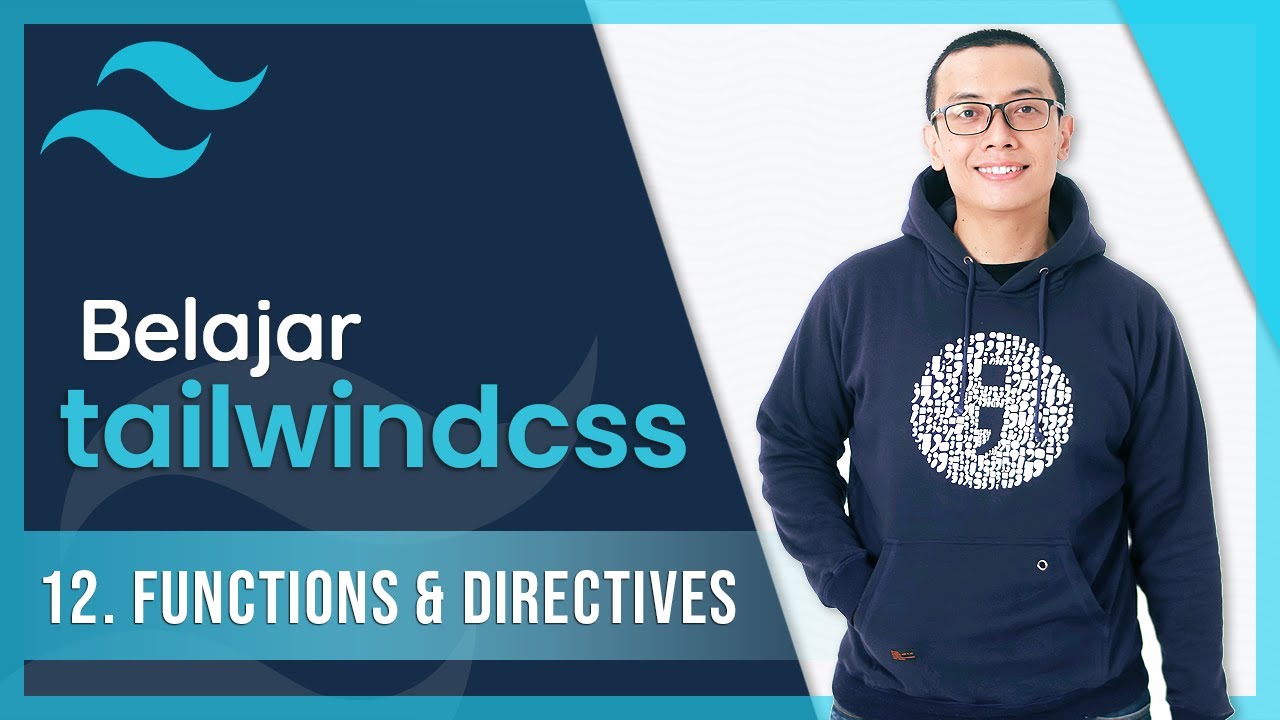 12 Functions And Directives Belajar Tailwind Css Youtube