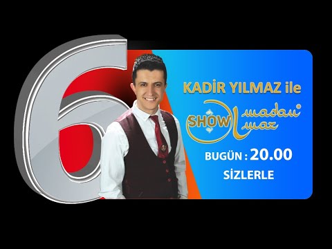 www.tr6tv.net  KADİR YILMAZ OLMADAN OLMAZ SHOW