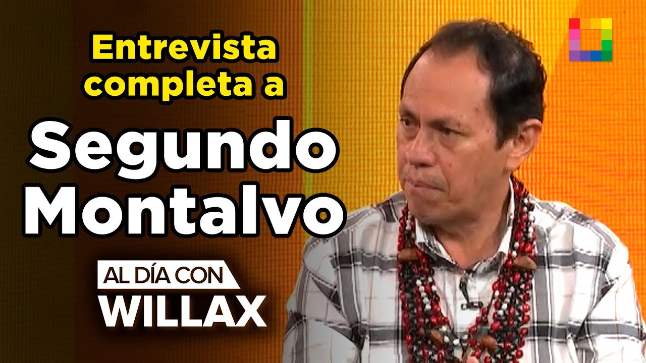 Al Día con Willax - ENE 29 - ENTREVISTA COMPLETA A SEGUNDO MONTALVO ...