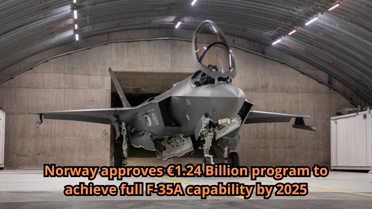 Norway approves €1 24 Billion program to achieve full F 35A capability ...