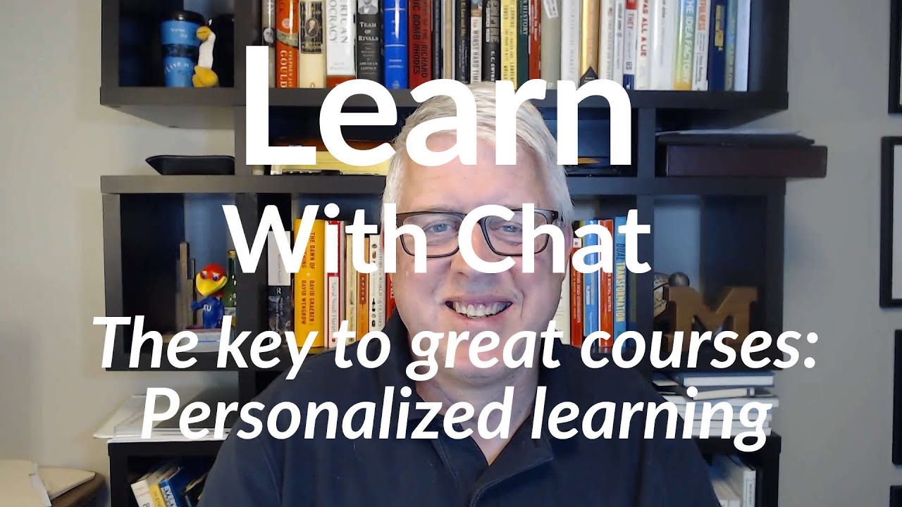 The key to great courses: Personalized learning - YouTube