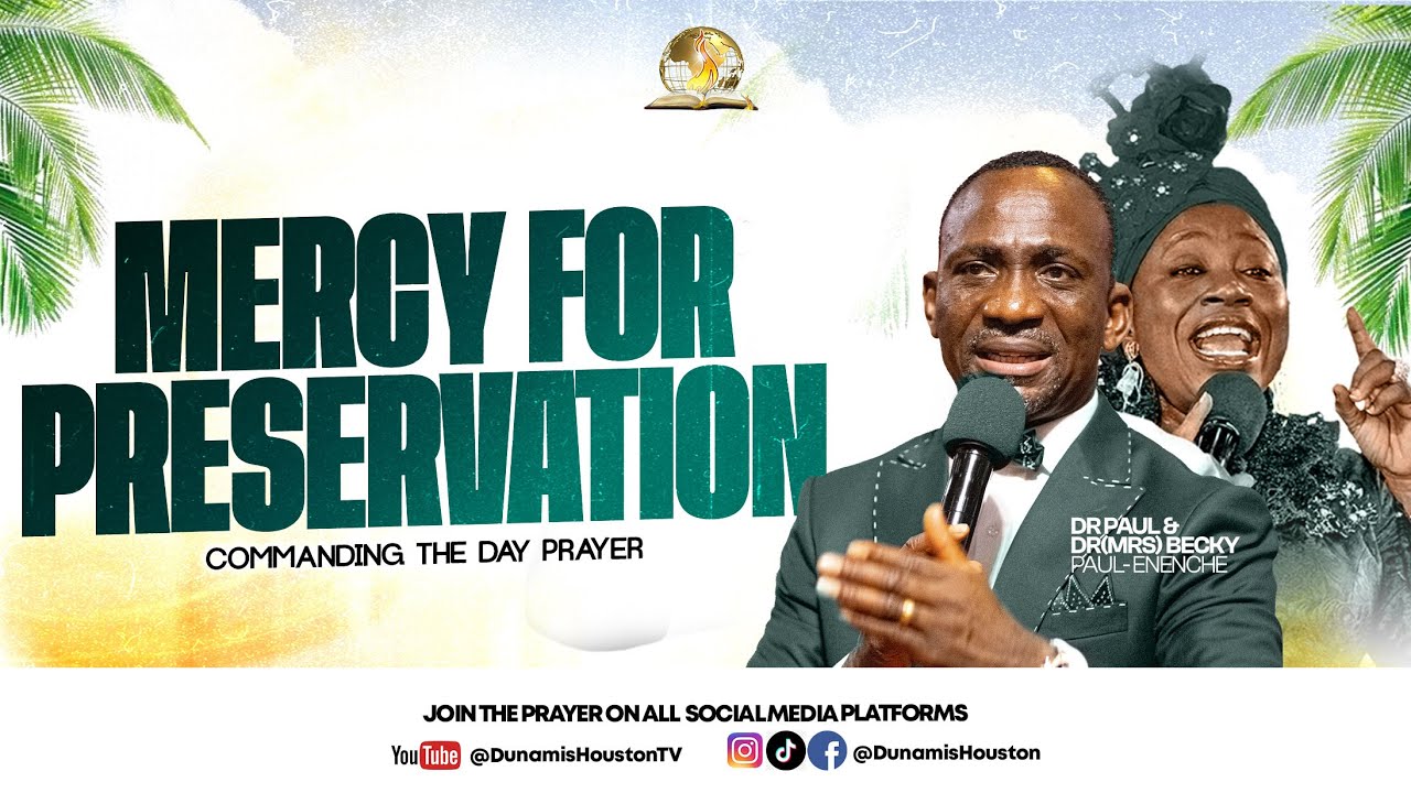 MERCY FOR PRESERVATION | COMMANDING THE DAY PRAYER 16 OCTOBER 2025 ...