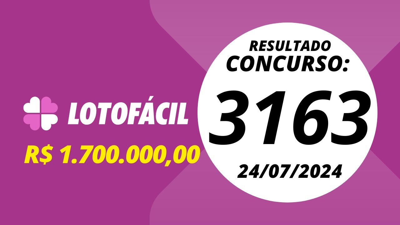Lotofacil Resultado concurso 3163 24/07/2024 #resultadolotofacil # ...