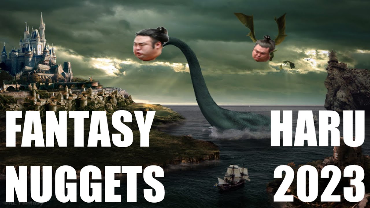 Fantasy Nuggets—Haru (March) Basho 2023 - YouTube