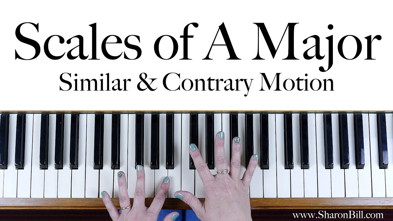 A Major Scales: similar and contrary motion - YouTube