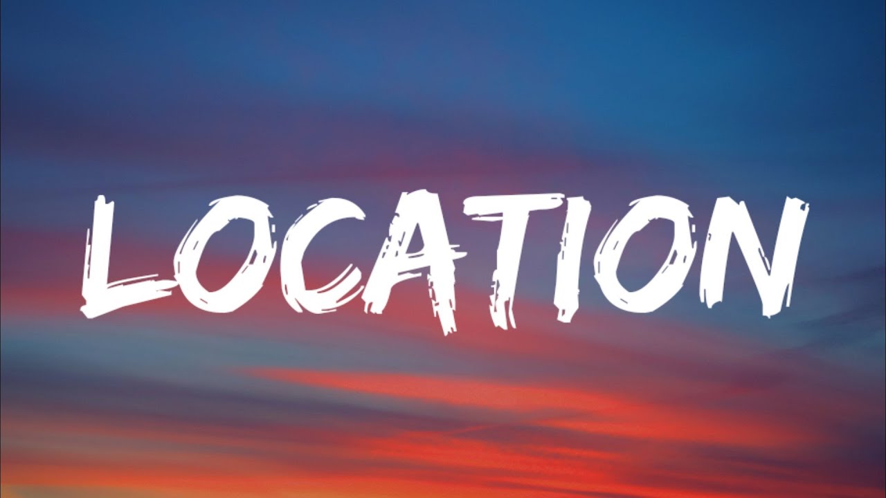 Khalid - Location (Lyrics) - YouTube
