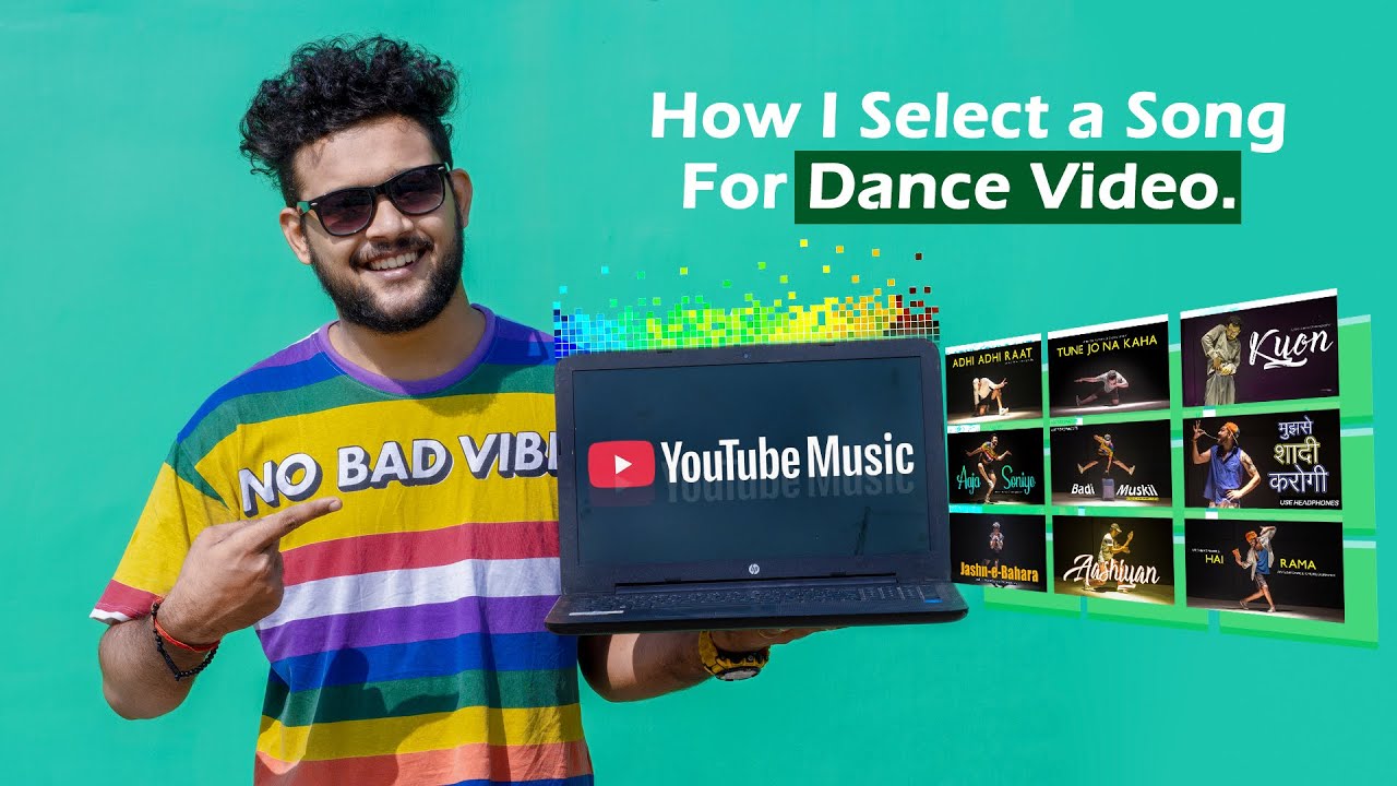 How I Select A Song For My Dance Video | Dance Tips To Know - YouTube
