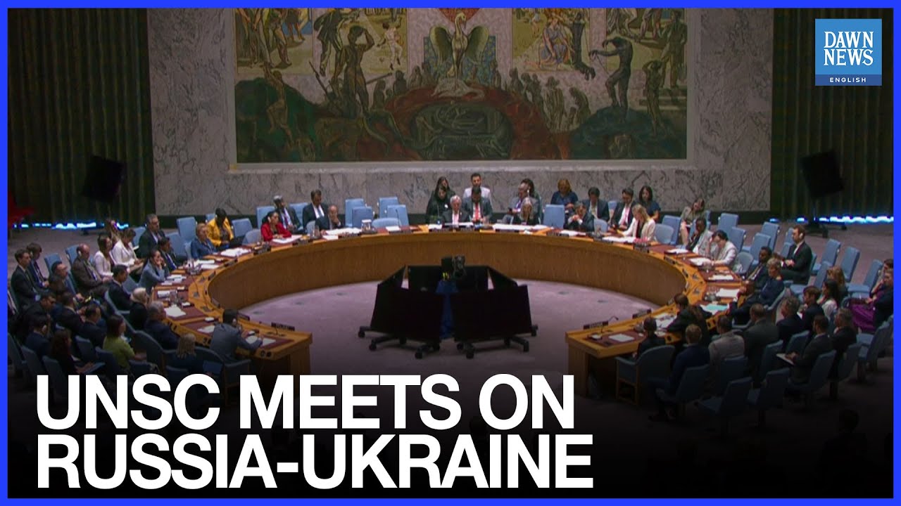 Emergency Meeting Of UNSC On Russia-Ukraine War | Dawn News English ...