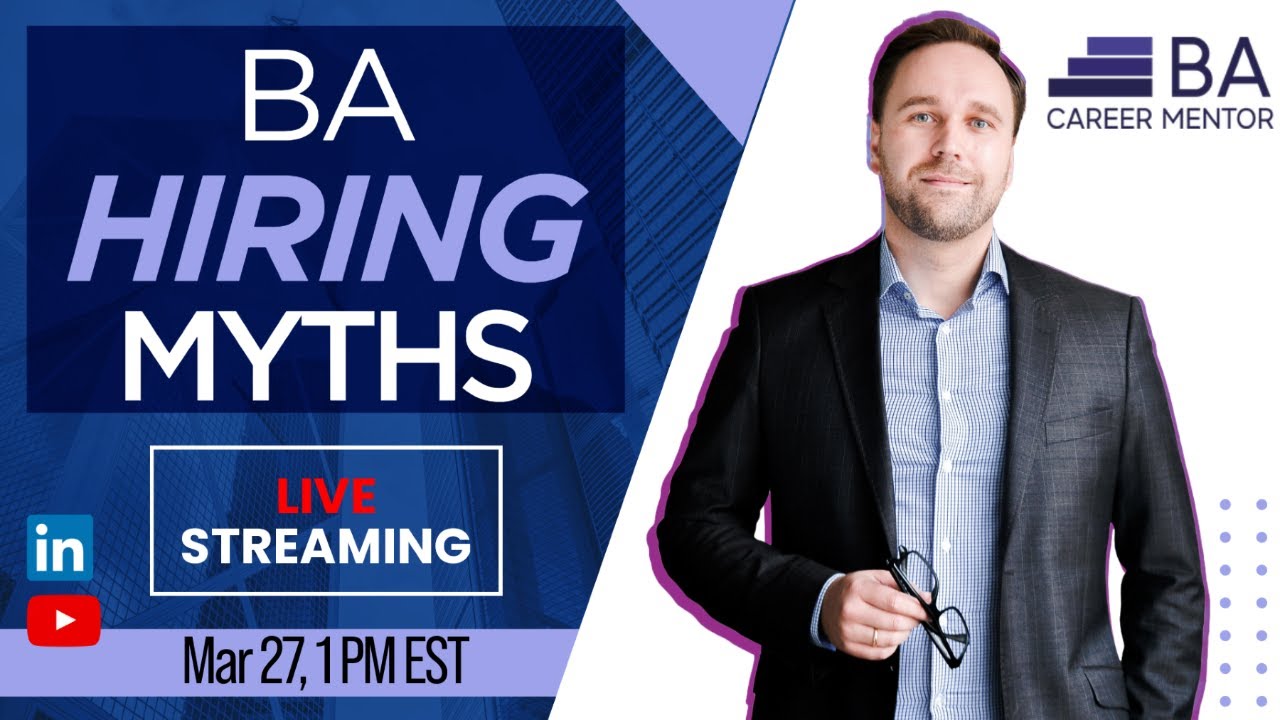 Landing a BA Job in 2025: Myths & Strategies for Business Analysts ...