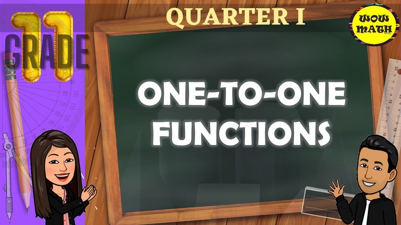 ONE TO ONE FUNCTIONS GRADE 11 GENERAL MATHEMATICS Q1 YouTube ONE TO ONE FUNCTIONS GRADE 11 GENERAL MATHEMATICS Q1 YouTube