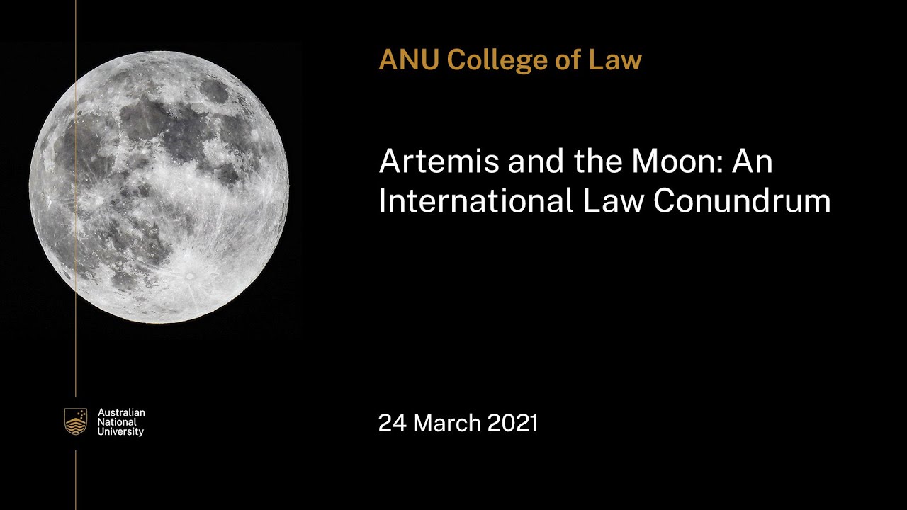 Artemis and the Moon: An International Law Conundrum - YouTube