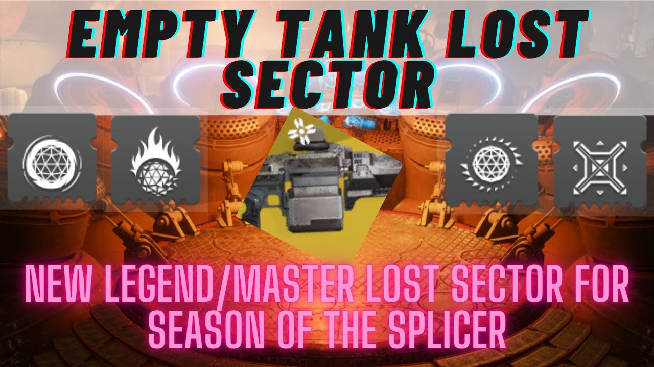 The Empty Tank Lost Sector Guide - YouTube