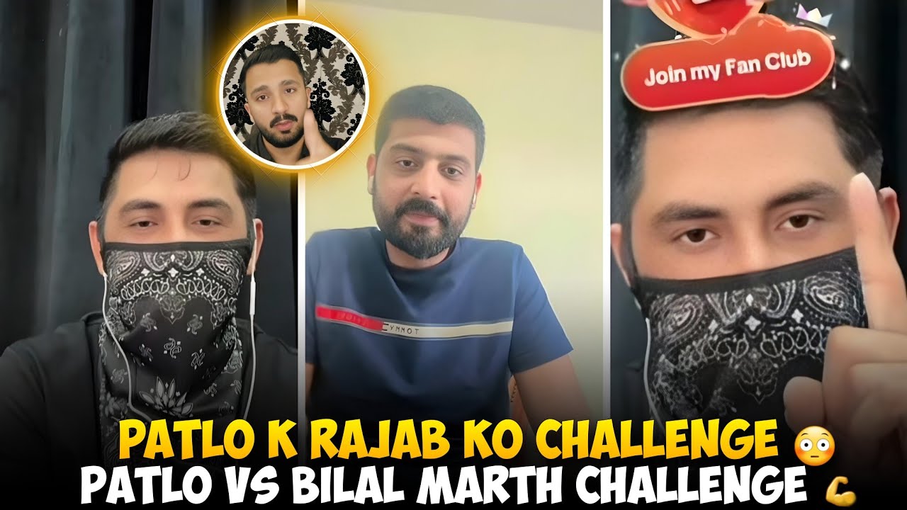 Patlo K Rajab Ko Challenge Patlo Vs Bilal Marth Challenge | Rajab ...