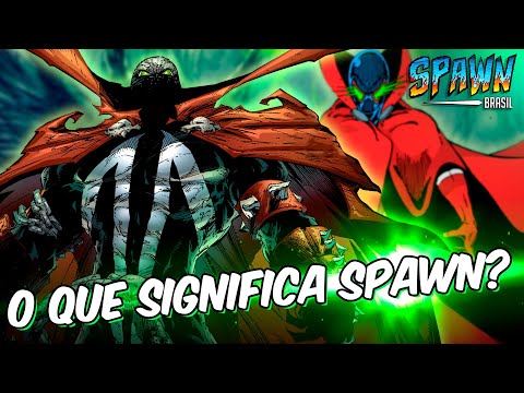 O que você (talvez) NÃO SABIA sobre o SPAWN (Origem Secreta do Nome) | SPAWN BRASIL