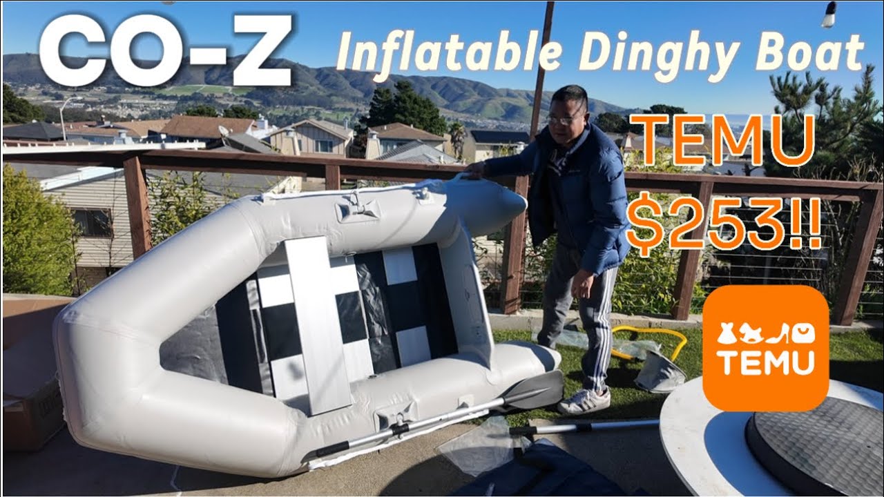 Bought A Dinghy for $253 from TEMU | CO-Z inflatable boat - YouTube
