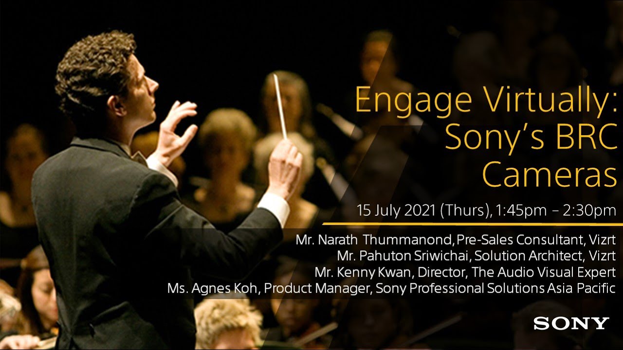 Engage Virtually: Sony’s BRC Cameras - YouTube