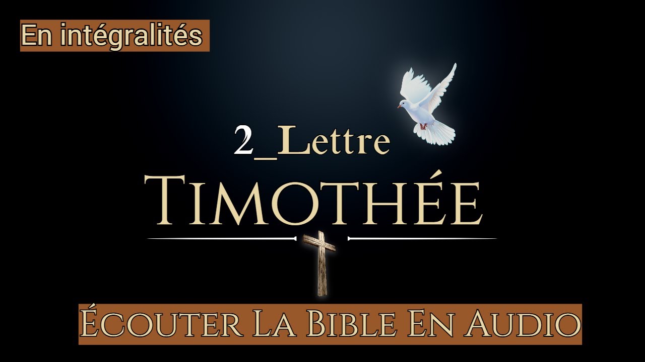 « Deuxième de Paul épître à Timothée » Nouveau Testament | La Sainte ...
