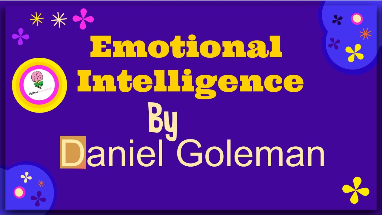 Emotional Intelligence By Daniel Goleman: Animated Summary - YouTube