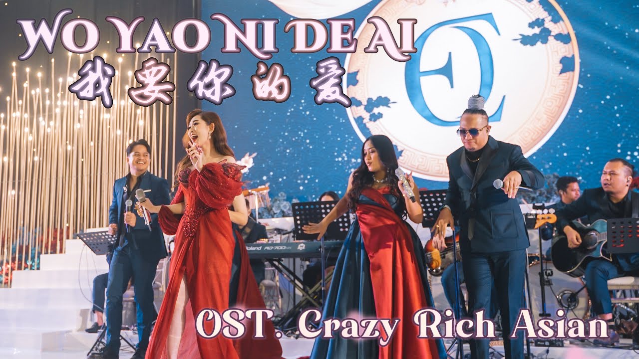 Helen Huang LIVE - Wo Yao Ni De Ai 我要你的爱 OST. Crazy Rich Asians ...