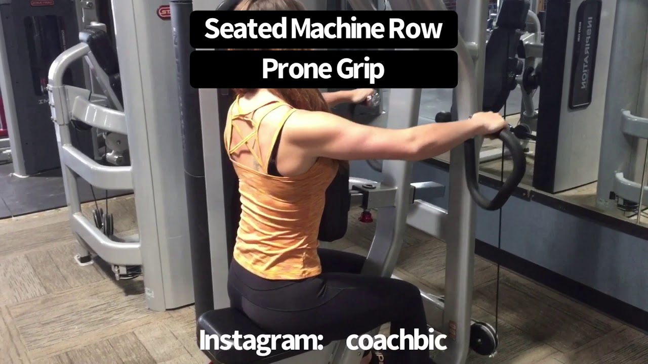 Seated Machine Row - Prone Grip - YouTube