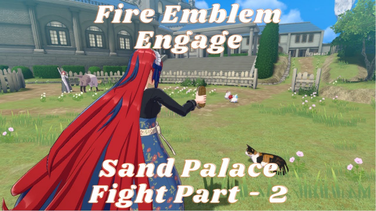 More Palace Fighting! Lets Play Fire Emblem Engage Part 26 - Kenkukun ...