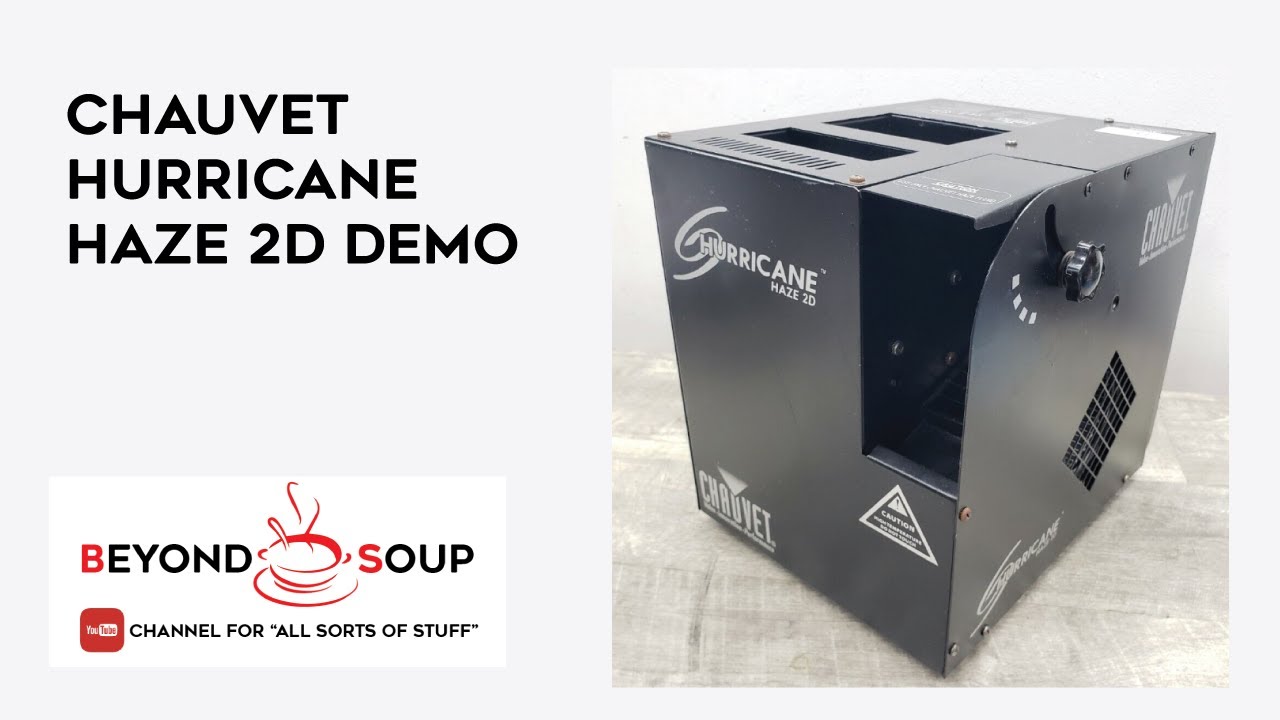 Chauvet Hurricane Haze 2D DJ Lighting Machine Demo - YouTube
