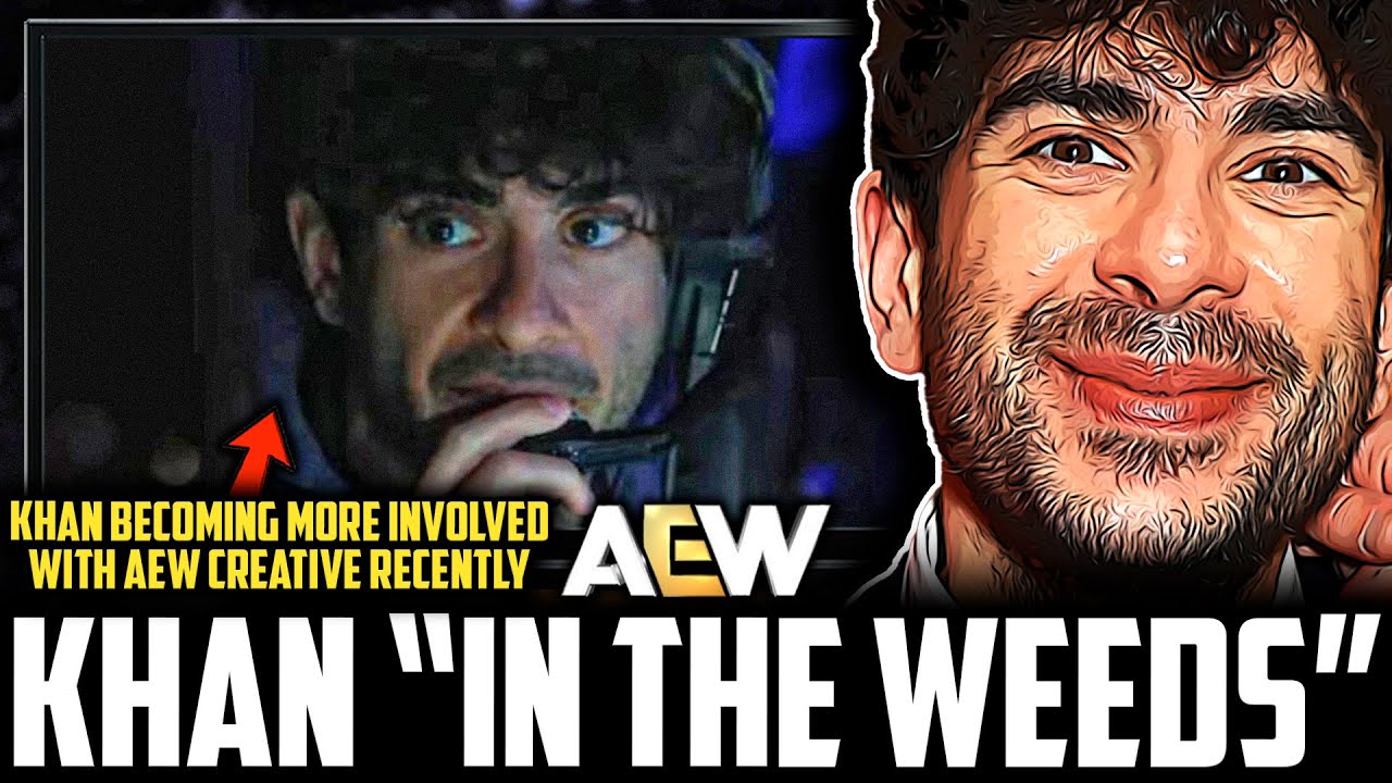 AEW Tony Khan MORE "IN THE WEEDS" Creatively? | Kurt Angle SHOOTS On ...